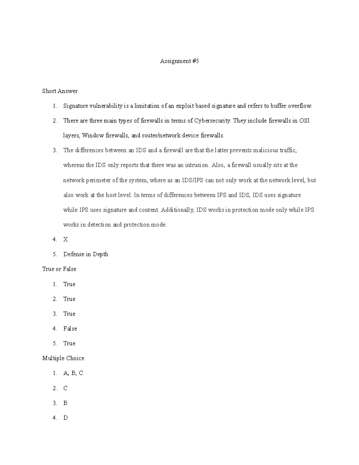 Cybersecurity Assignment 5 - Assignment # Short Answer 1. Signature vulnerability is a ...