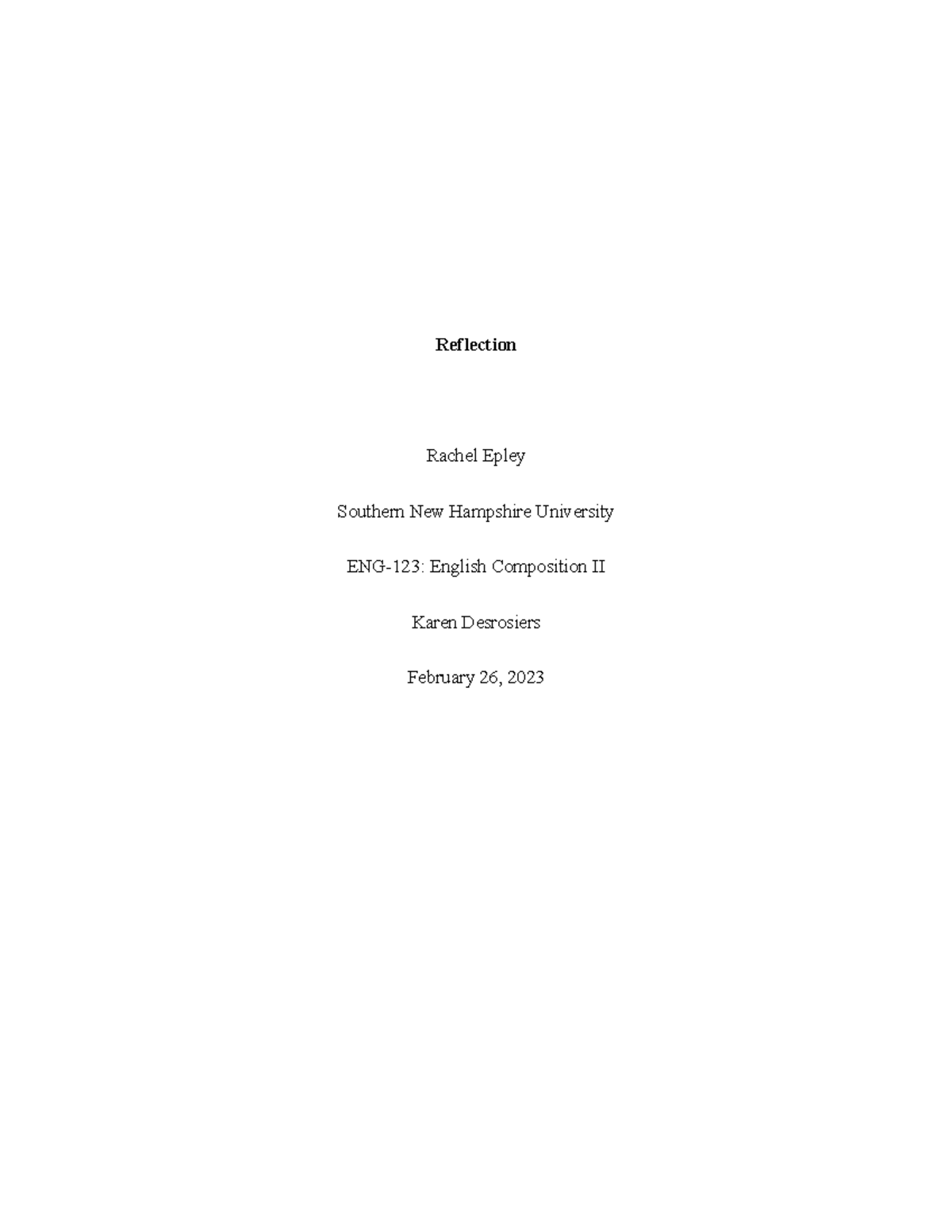Course Reflection on the Essay Writing Process - Reflection Rachel ...