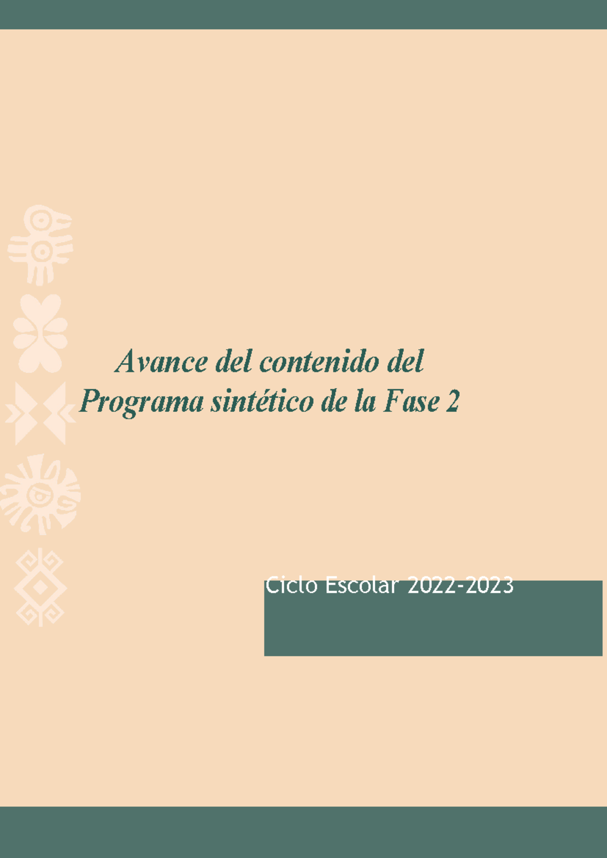 Programa sintético de la Fase 2 - Avance del contenido del Programa sintético de la Fase 2 Ciclo ...