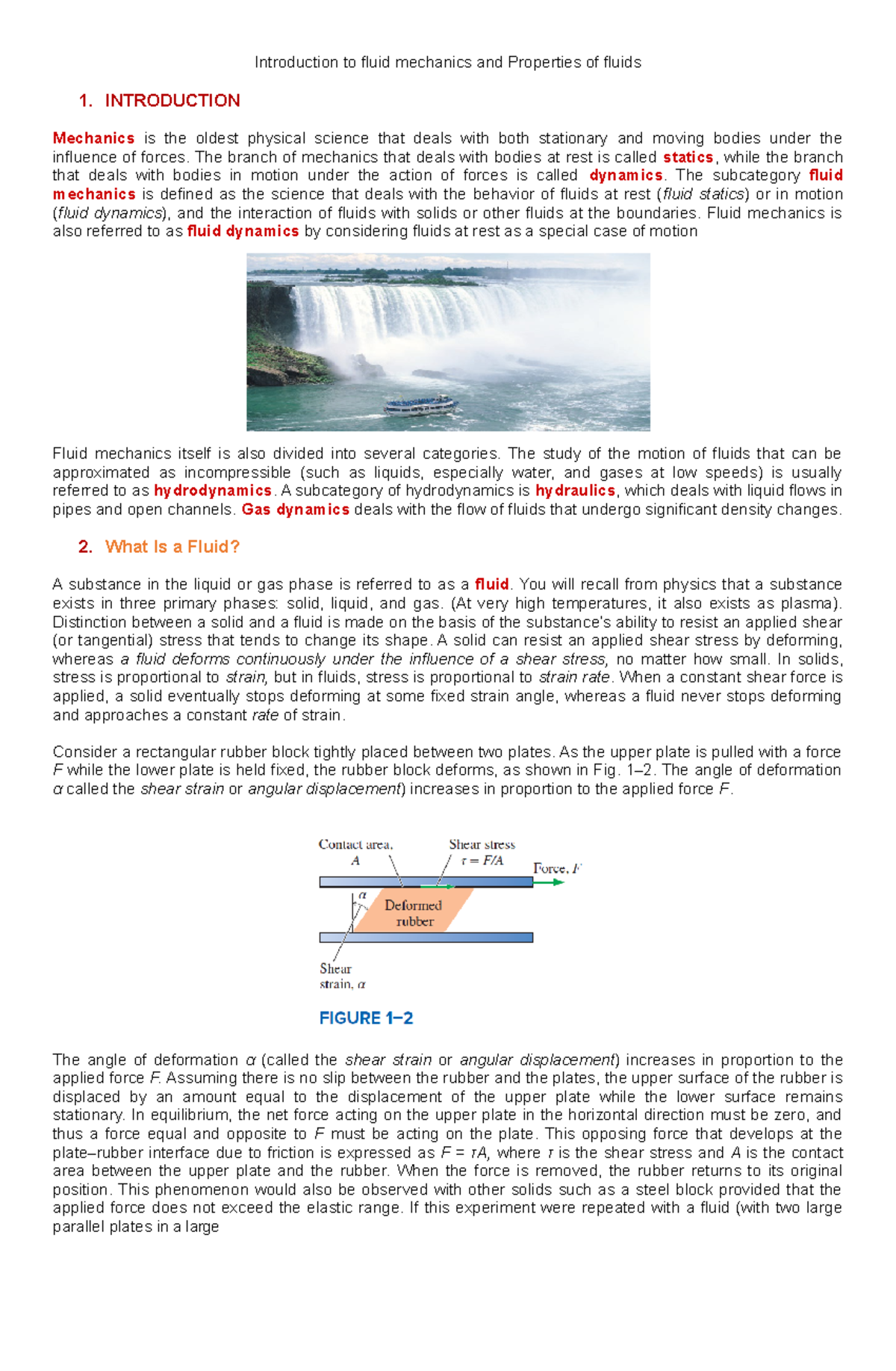 Introduction to fluid mechanics and Properties of fluids - INTRODUCTION Mechanics is the oldest ...