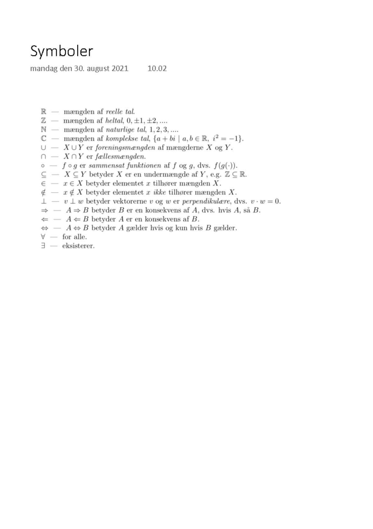 Symboler - Matematik 1 - Symboler mandag den 30. august 2021 10. - Studocu