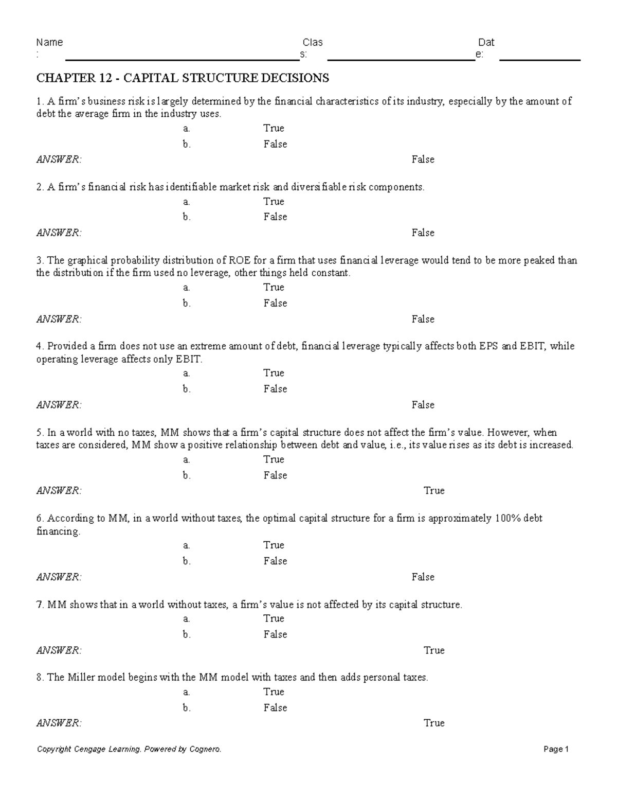 Chapter 12 Capital Structure Decisions - : s: e: CHAPTER 12 - CAPITAL STRUCTURE DECISIONS 1. A ...