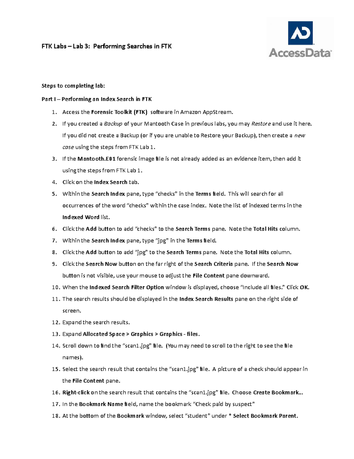 FTK Lab 3 - This assignment covers FTK Lab 3 in CYBS 3120 - FTK Labs – Lab 3: Performing ...