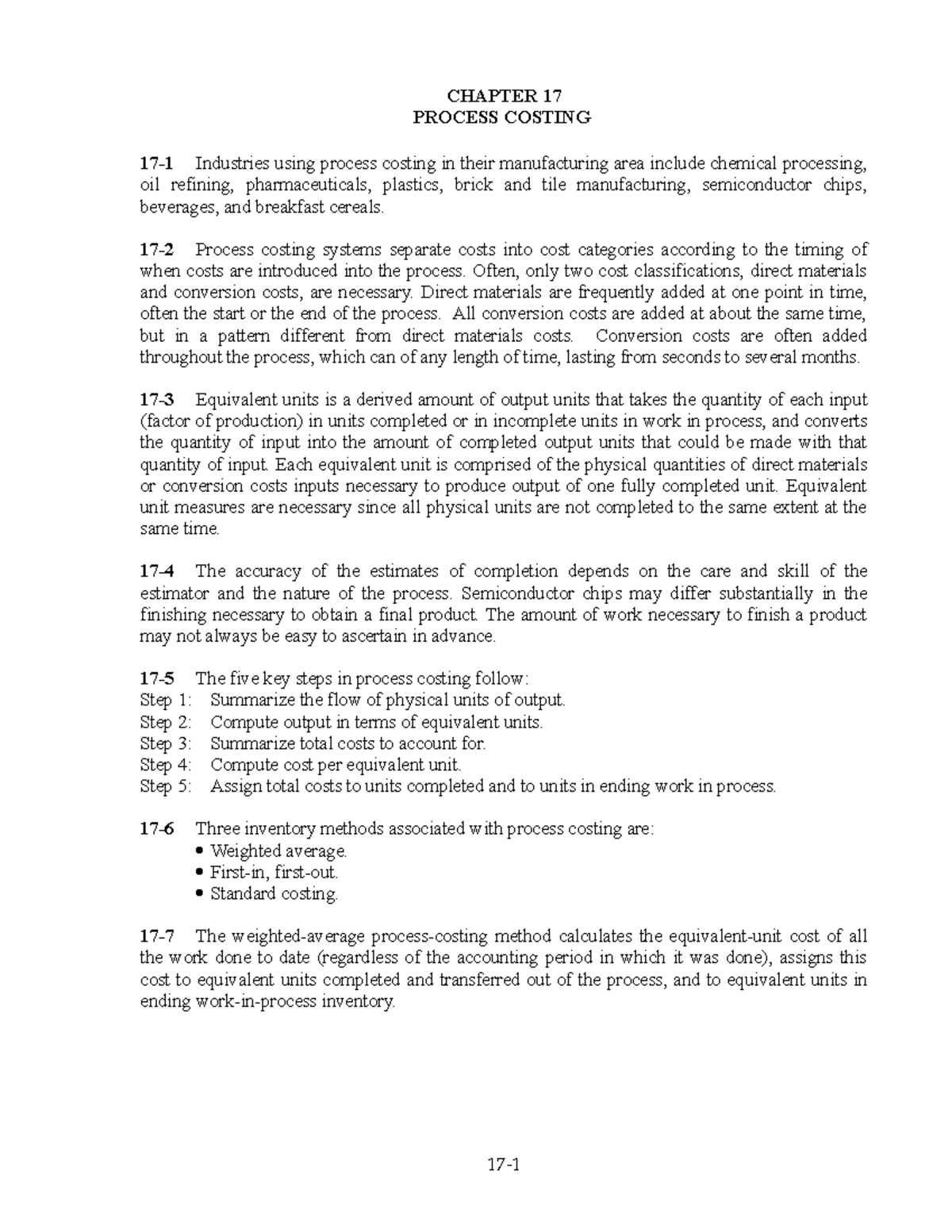 Cost Accounting Solution Manual Ch17 - CHAPTER 17 PROCESS COSTING 17-1 Industries using process ...