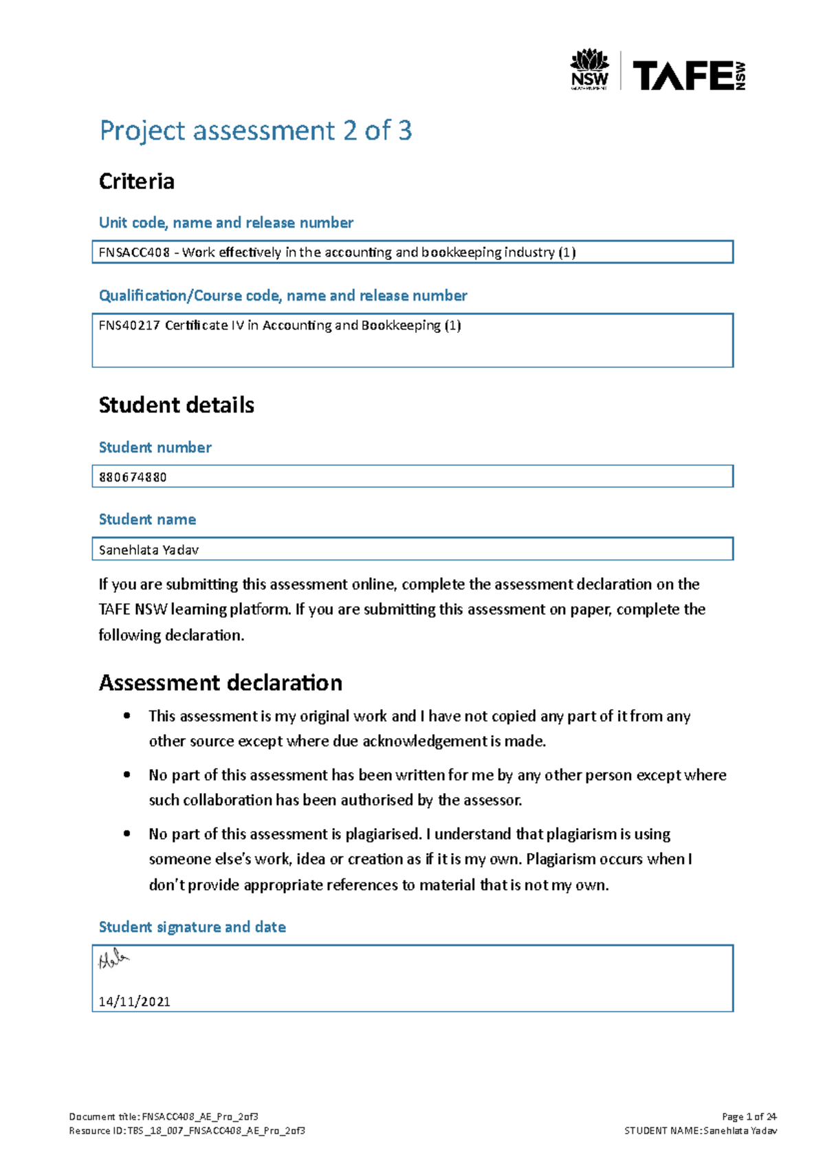 Fnsacc 408 AE Pro 2of3 - assessment - Project assessment 2 of 3 Criteria Unit code, name and ...