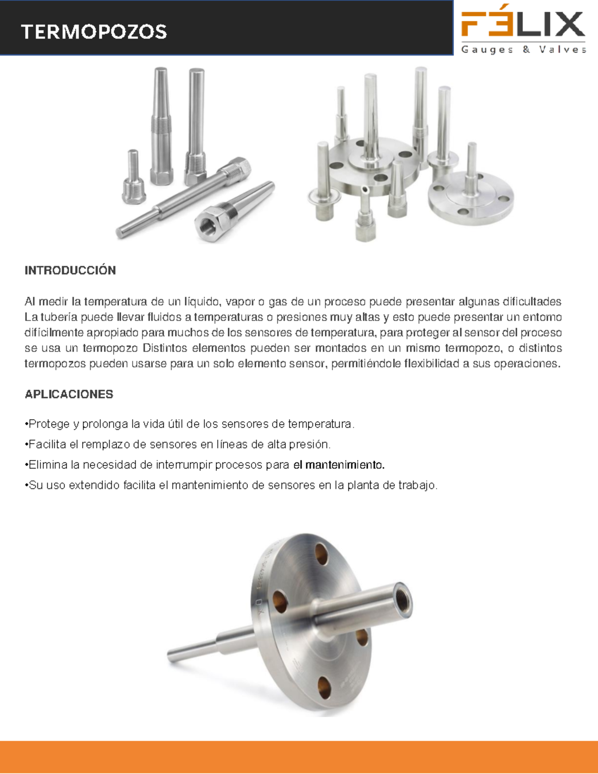 Catalogo DE Termopozos - INTRODUCCIÓN Al medir la temperatura de un líquido, vapor o gas de un ...