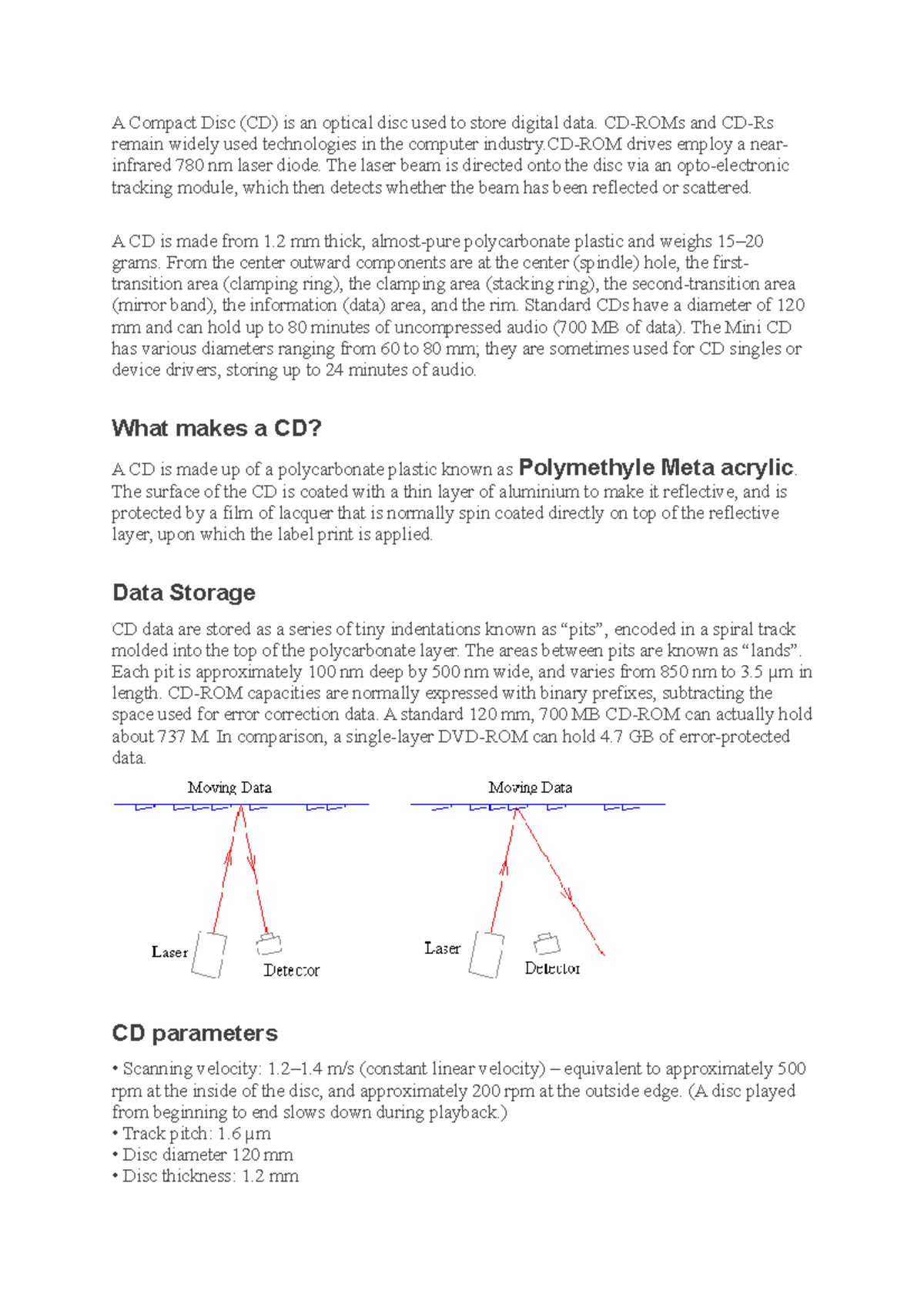 Cd working - A Compact Disc (CD) is an optical disc used to store ...