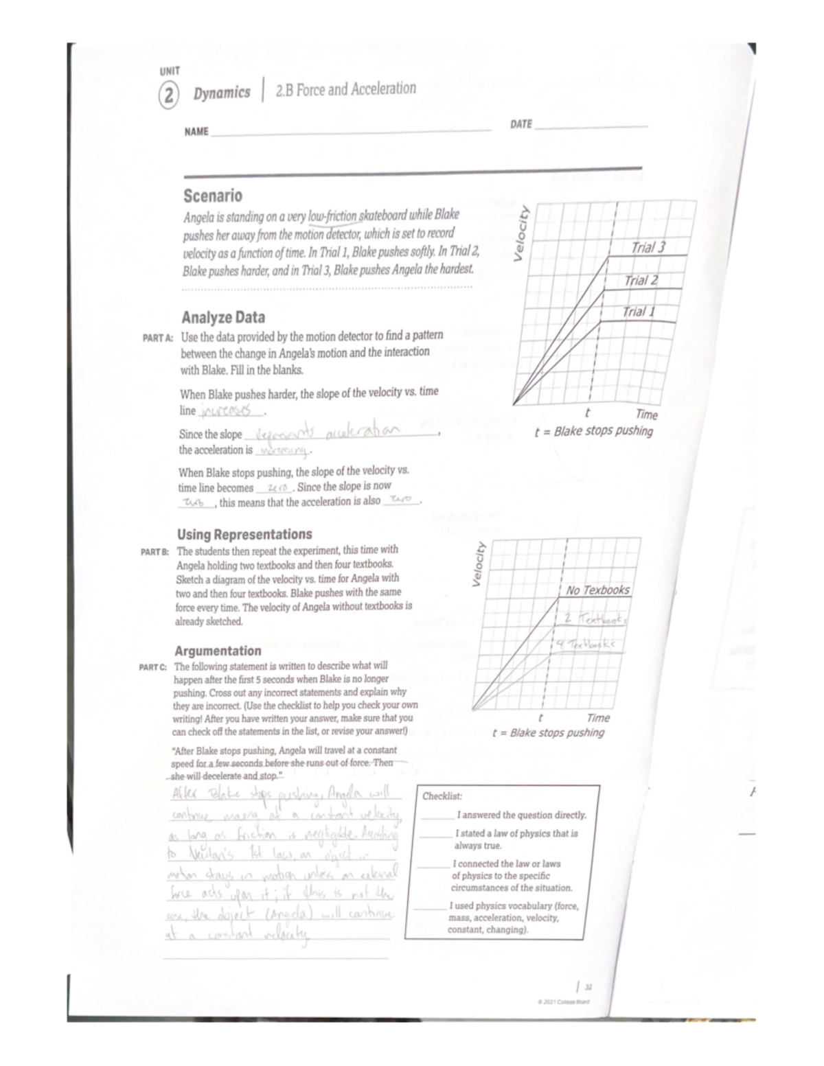 Dynamics 2.B Force and Acceleration - In Trial 1, Blake pushes softly. In Trial 2, Trial 3 Blake ...