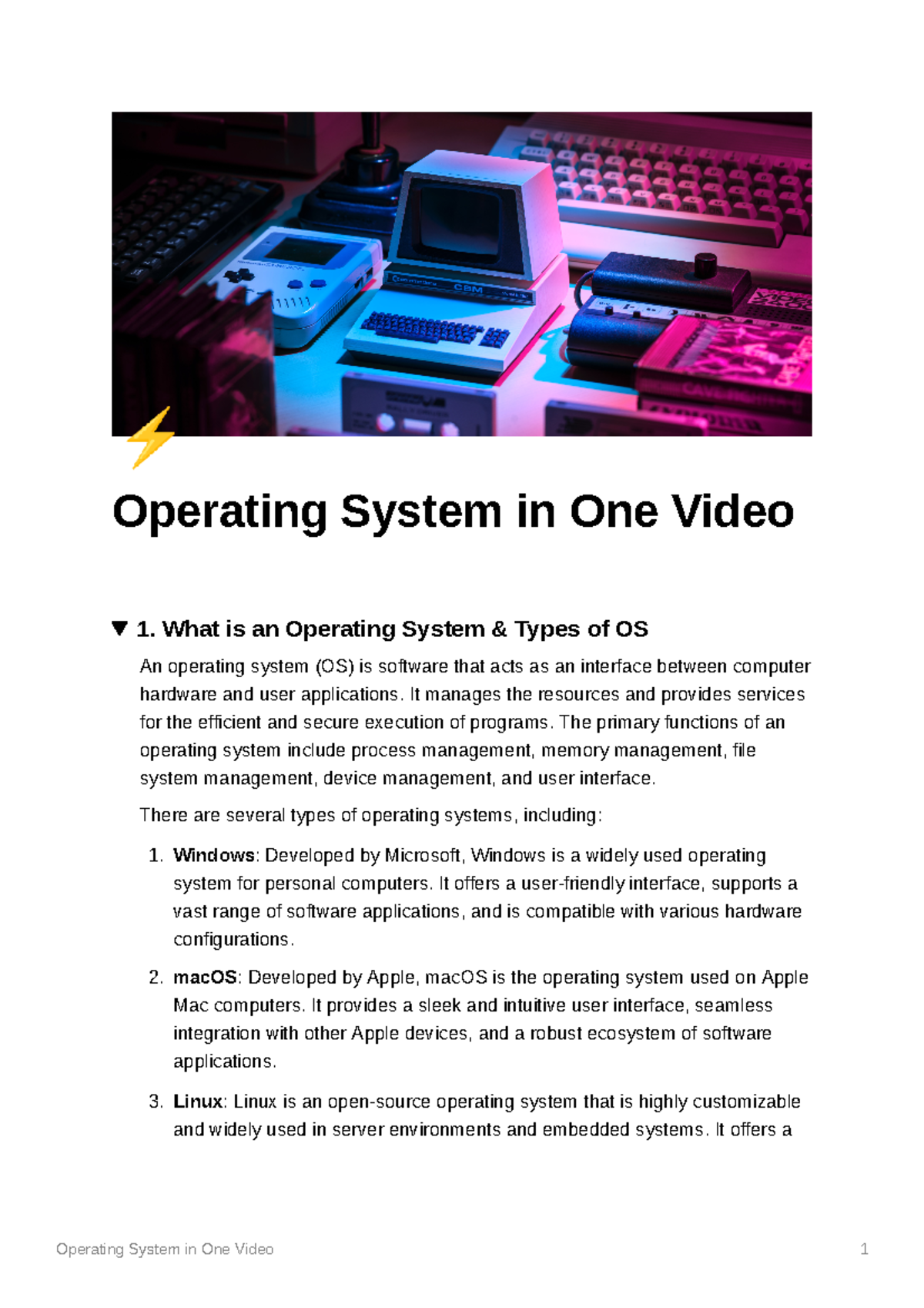 OS - Summary Operating Systems - ⚡ Operating System in One Video 1. What is an Operating System ...