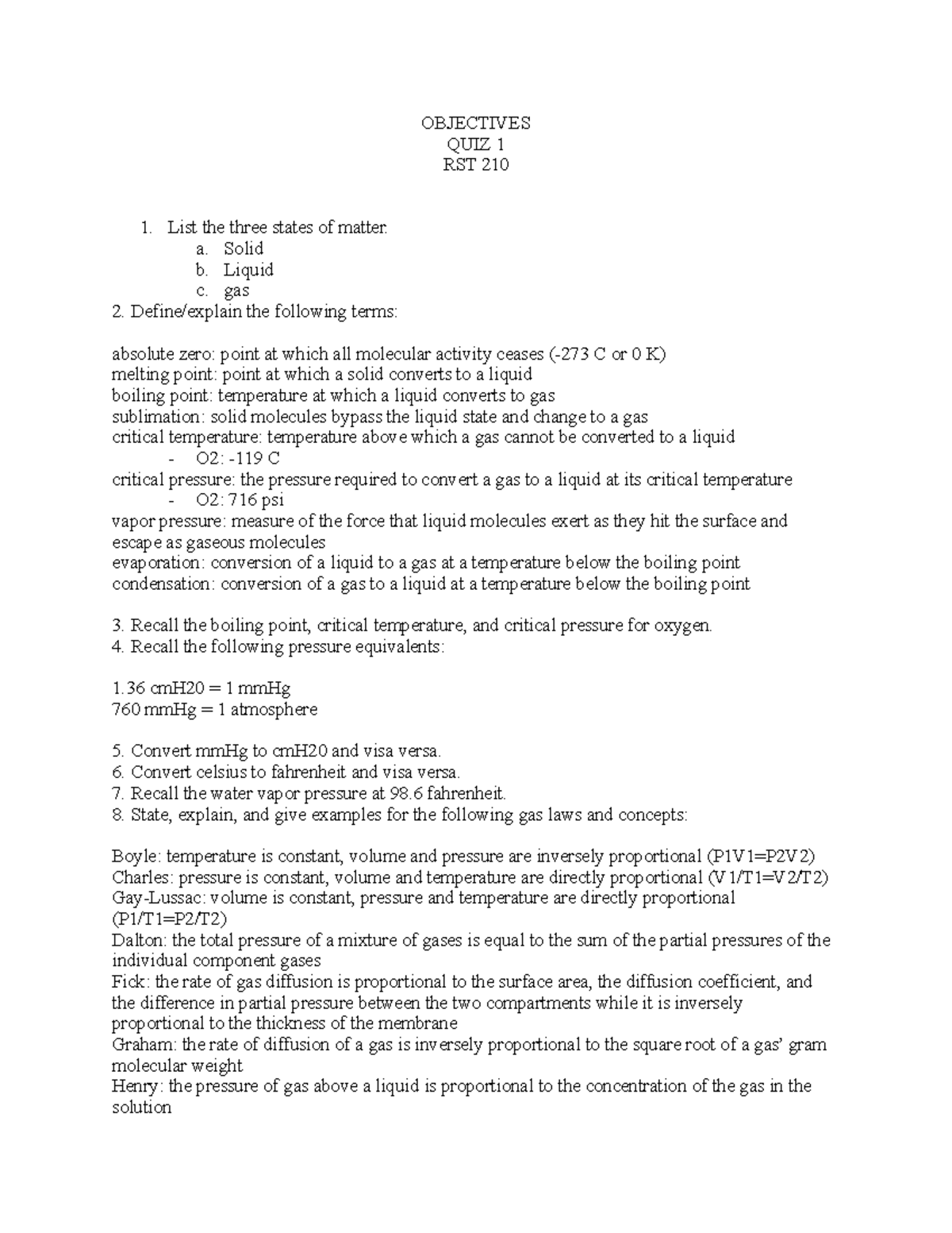 Objectives.Gas Physics - OBJECTIVES QUIZ 1 RST 210 List the three ...