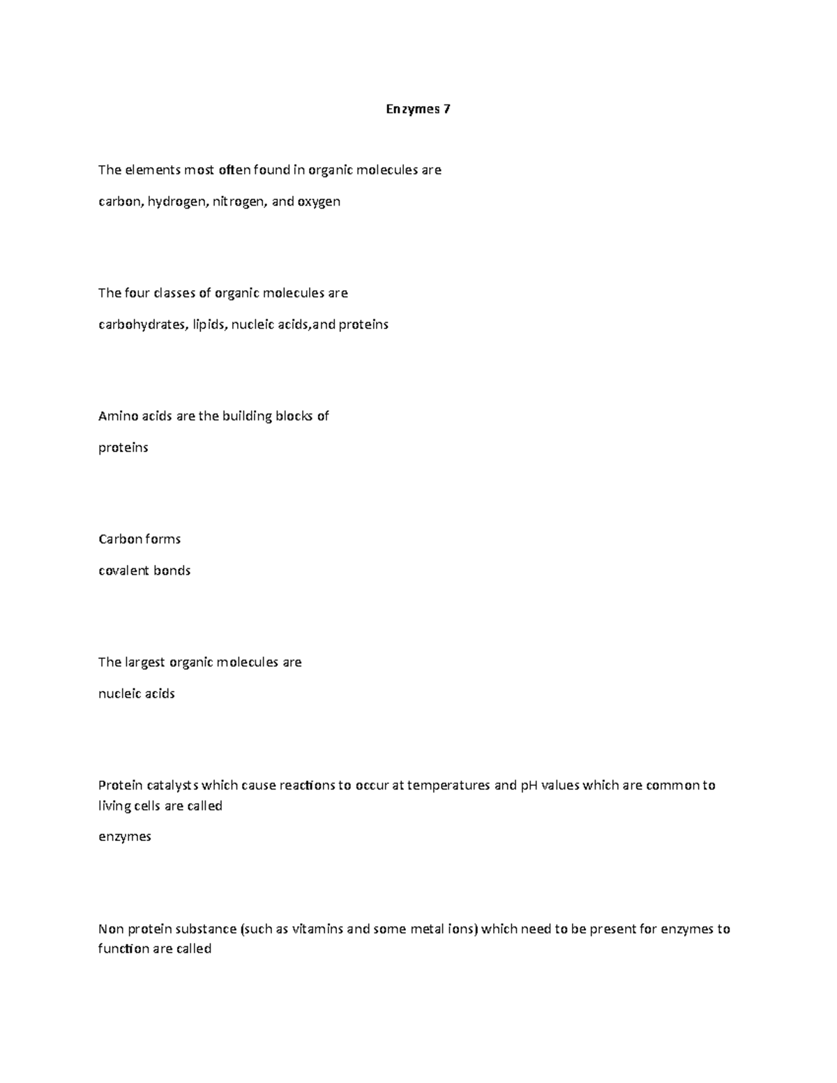 Enzymes 7 - reviewer - Enzymes 7 The elements most often found in ...