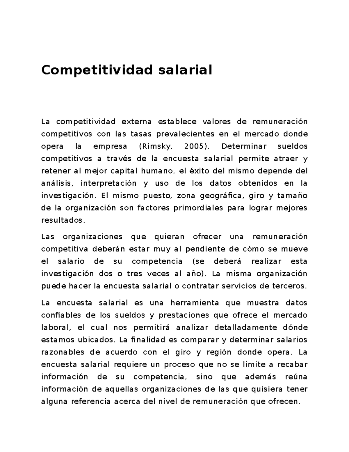 Encuesta salario - Competitividad salarial La competitividad externa establece valores de - Studocu