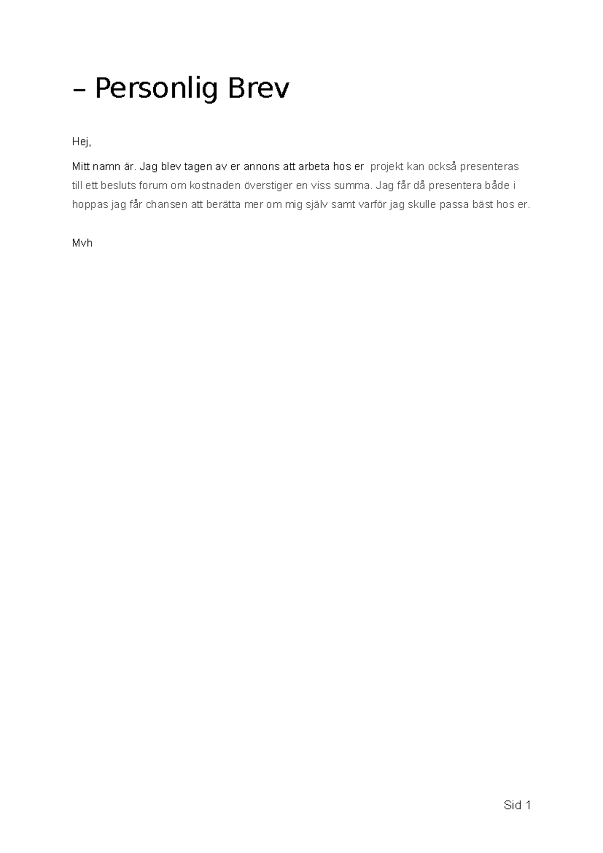 Personlig Brev - mall - PS1122 - – Personlig Brev Hej, Mitt namn är ...