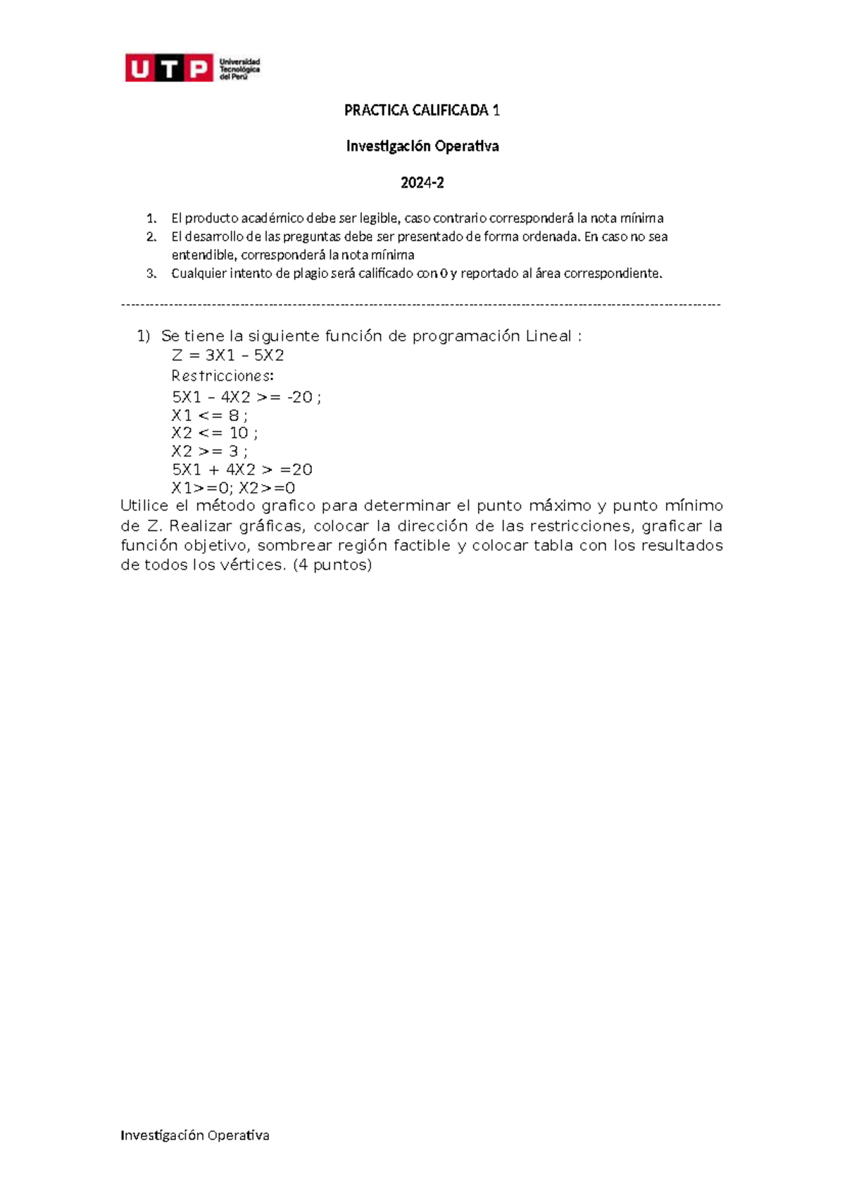 PC1 - Investigacion Operativa - PRACTICA CALIFICADA 1 Investigación ...