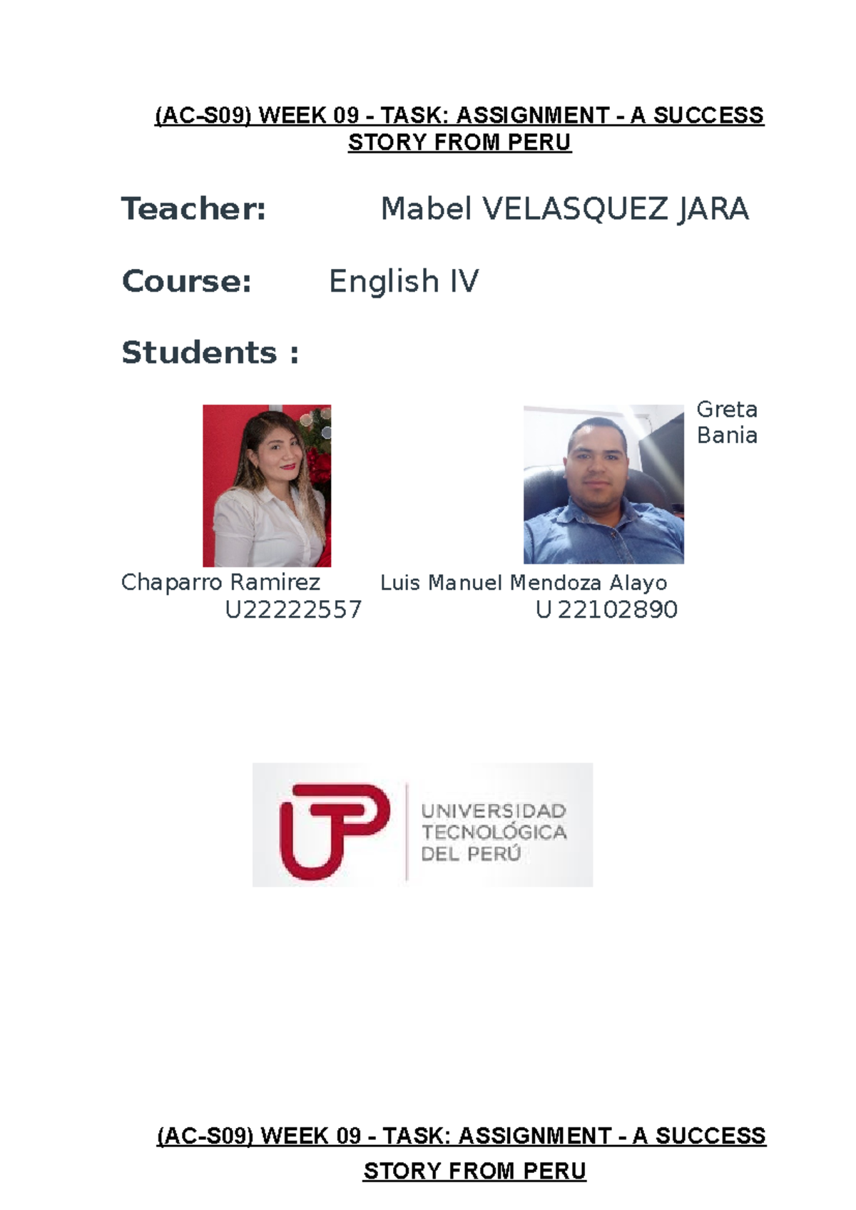 WEEK 9 - TASK - ingles, tarea - (AC-S09) WEEK 09 - TASK: ASSIGNMENT - A SUCCESS STORY FROM PERU ...
