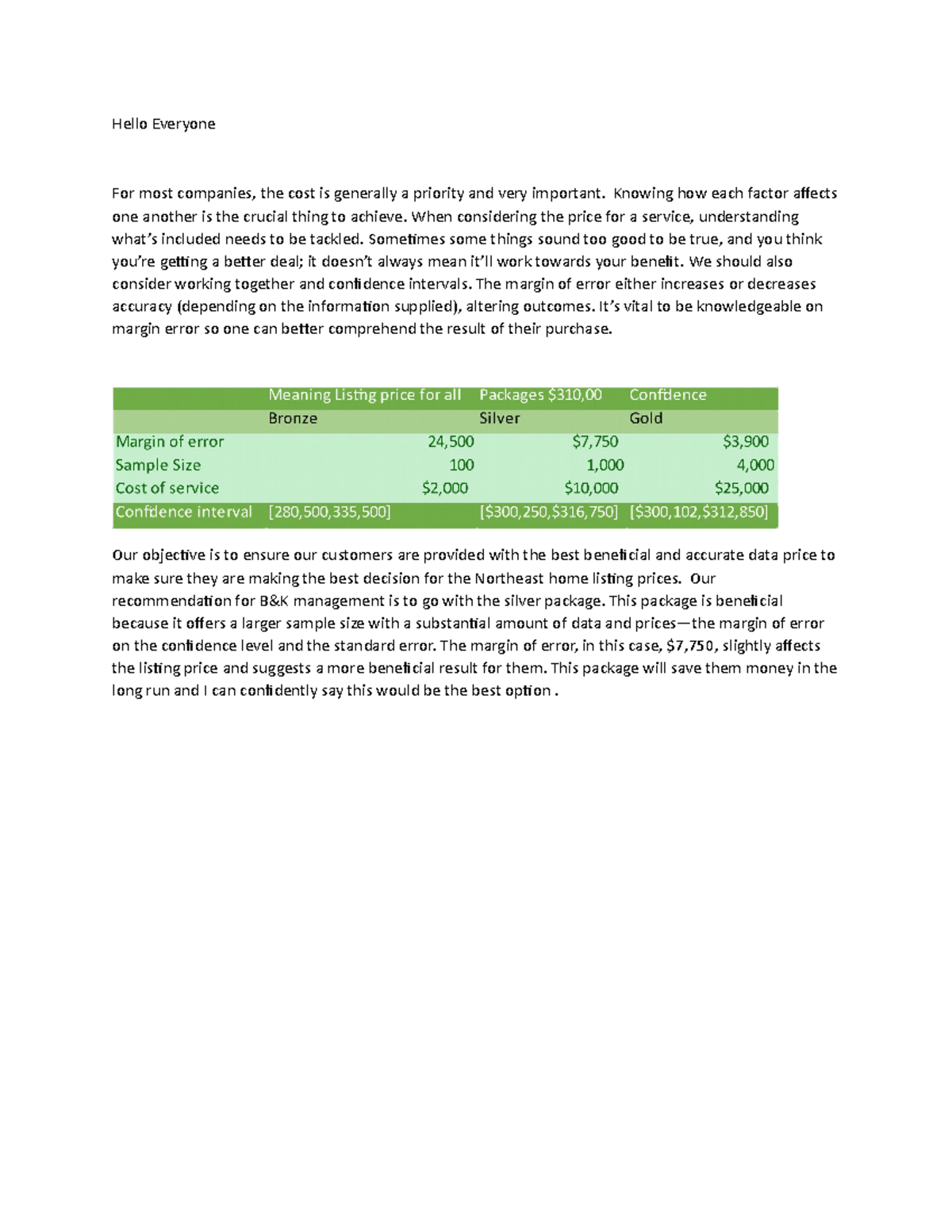 Week 6 discussion - Fiscal policies are used by the government to ...