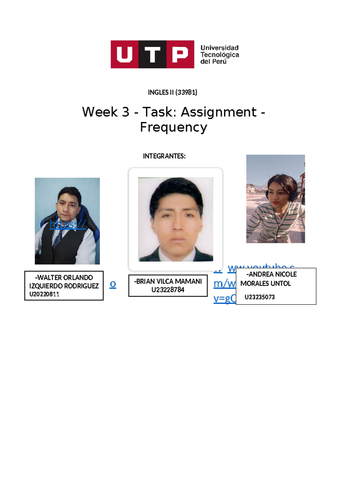 TASK3 Walter , Brian , Andrea - INGLES II (33981) Week 3 - Task: Assignment - Frequency ...