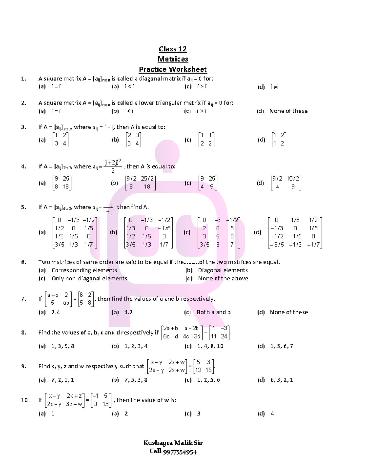 Matrices worksheet - Kushagra Malik Sir Class 12 Matrices Practice ...