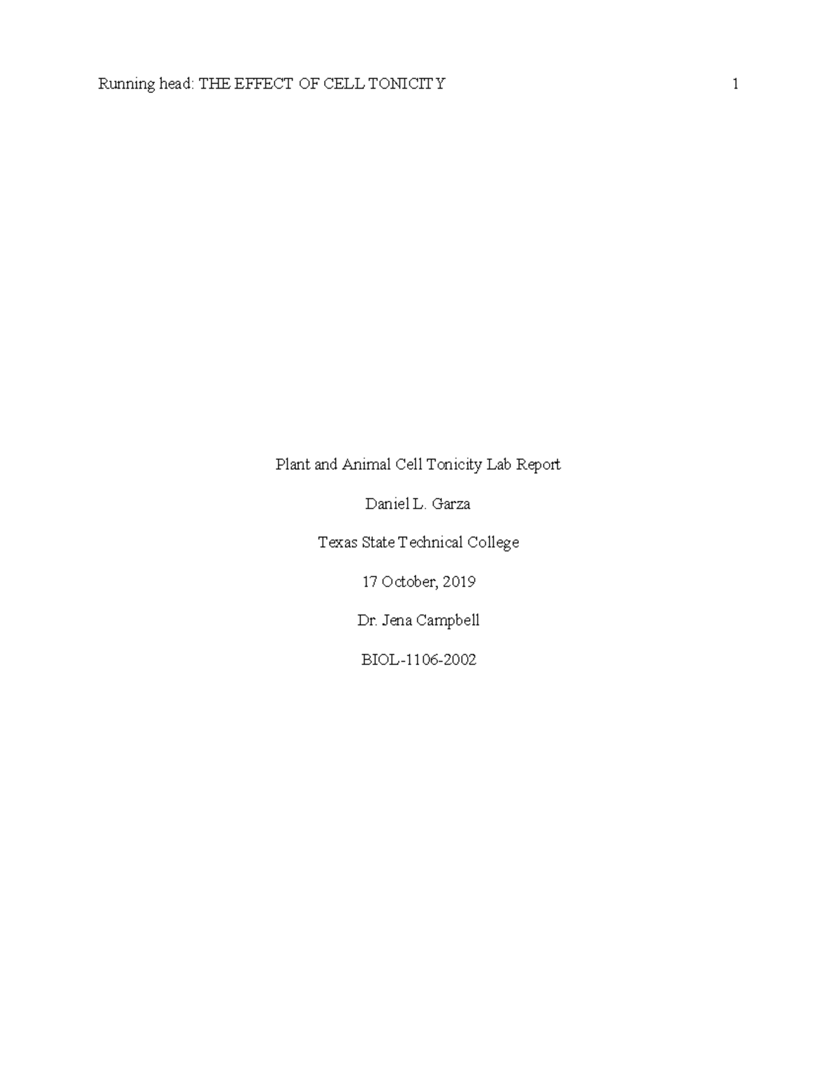 Cell Tonicity Lab Report - Running head: THE EFFECT OF CELL TONICITY 1 Plant and Animal Cell ...