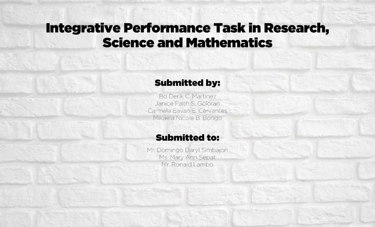 Integrative Performance TASK 2 IN Research Science AND Mathematics ...