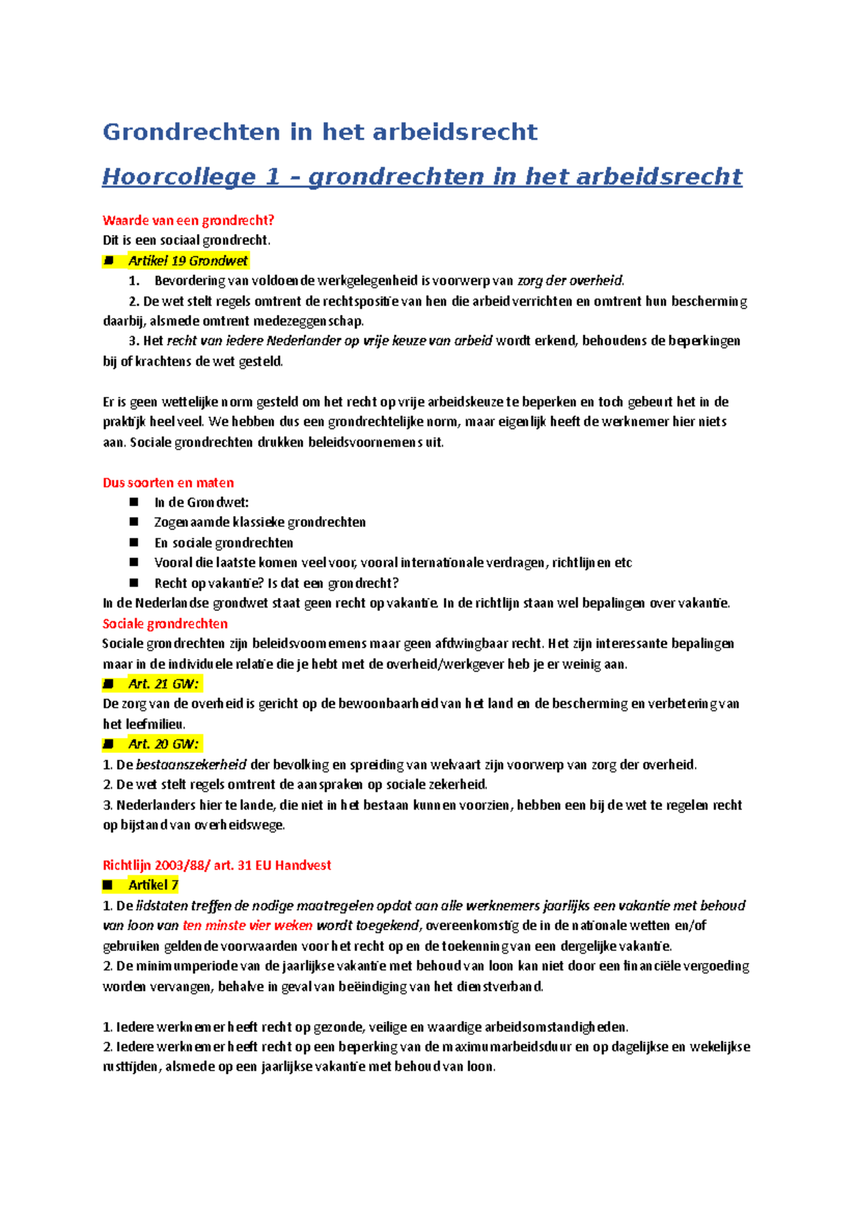 Grondrechten in het arbeidsrecht samenvatting hc - Grondrechten in het ...