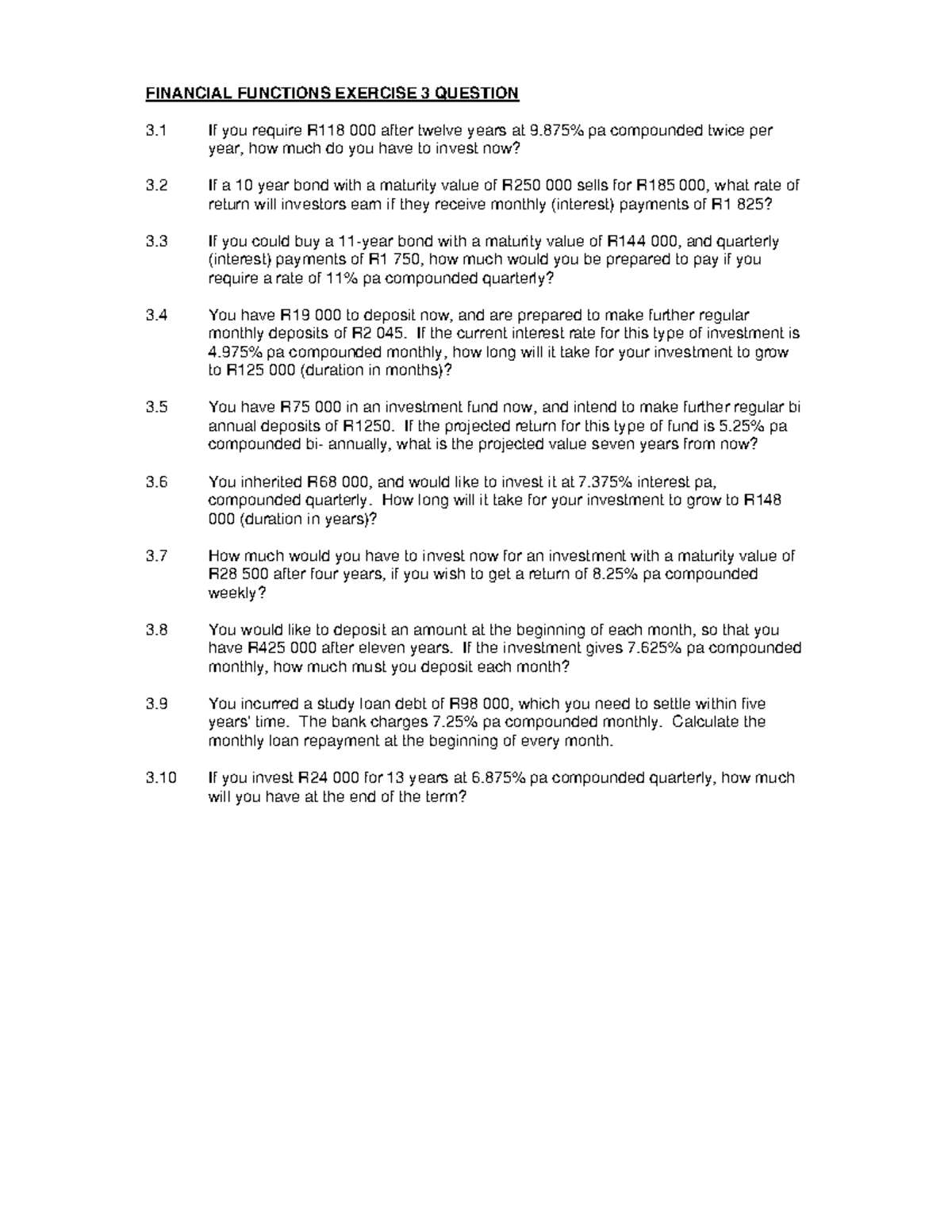 Financial Functions Exercise 3 Question - FINANCIAL FUNCTIONS EXERCISE ...