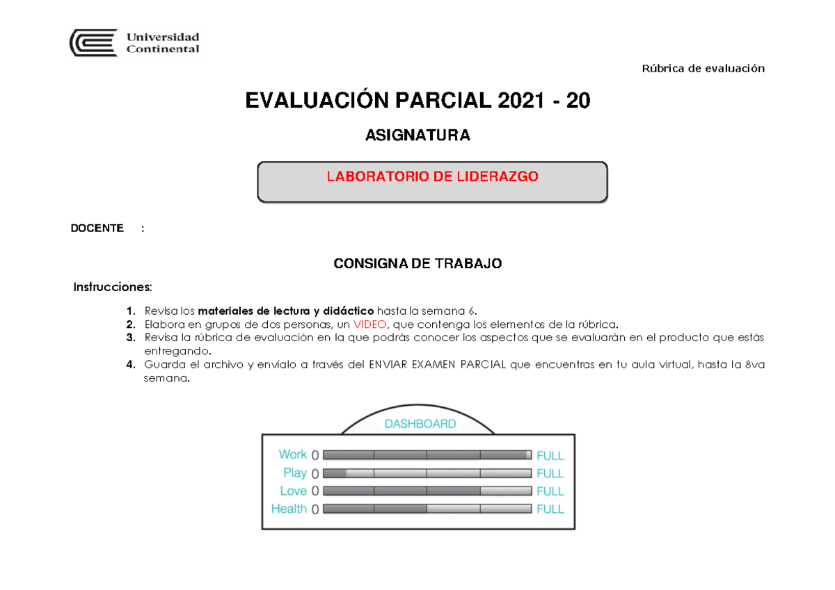 Consigna Y Rúbrica Evaluación Parcial 2021 20 - Rúbrica de evaluación EVALUACIÓN PARCIAL 2021 ...