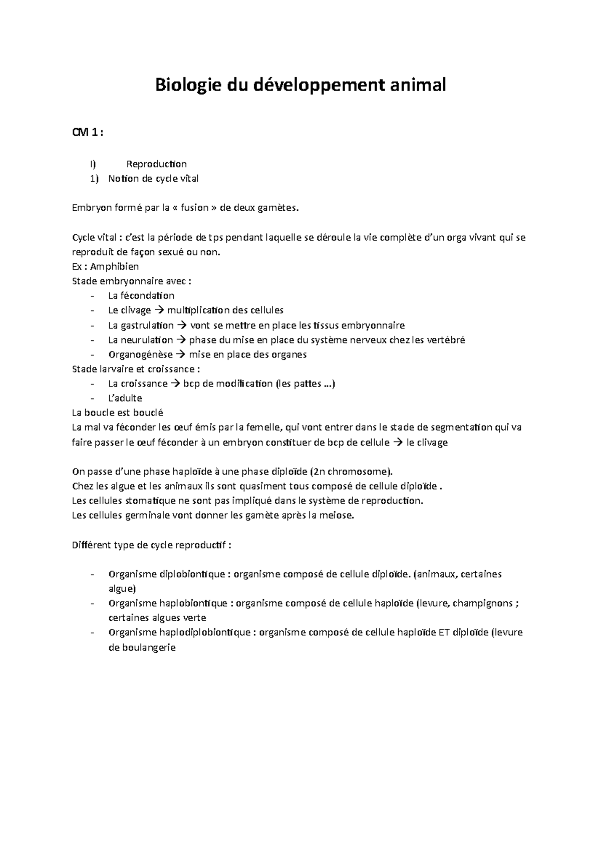 Biologie du développement animal - Cycle vital : c’est la période de ...