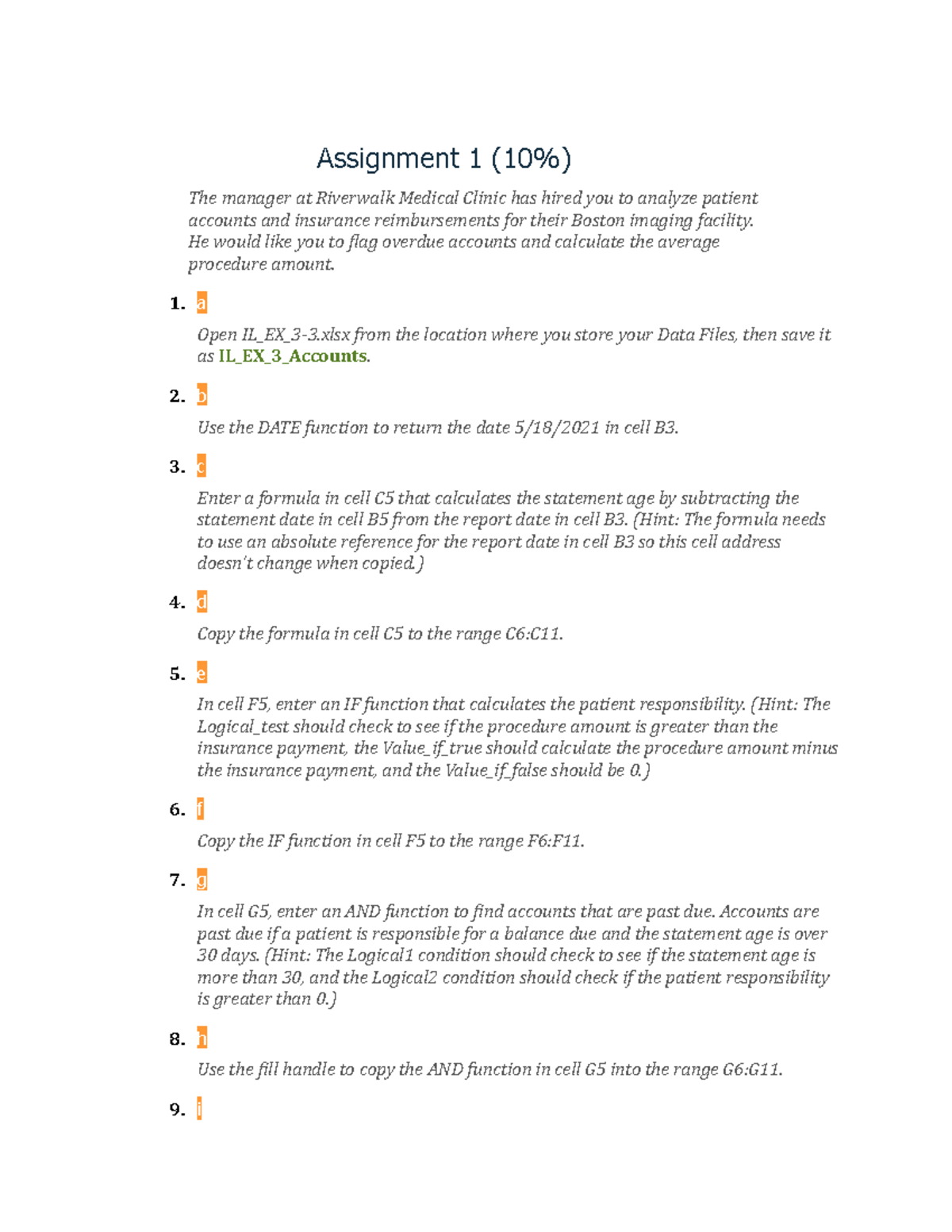 Assignment 1A - notes - Assignment 1 (10%) The manager at Riverwalk ...