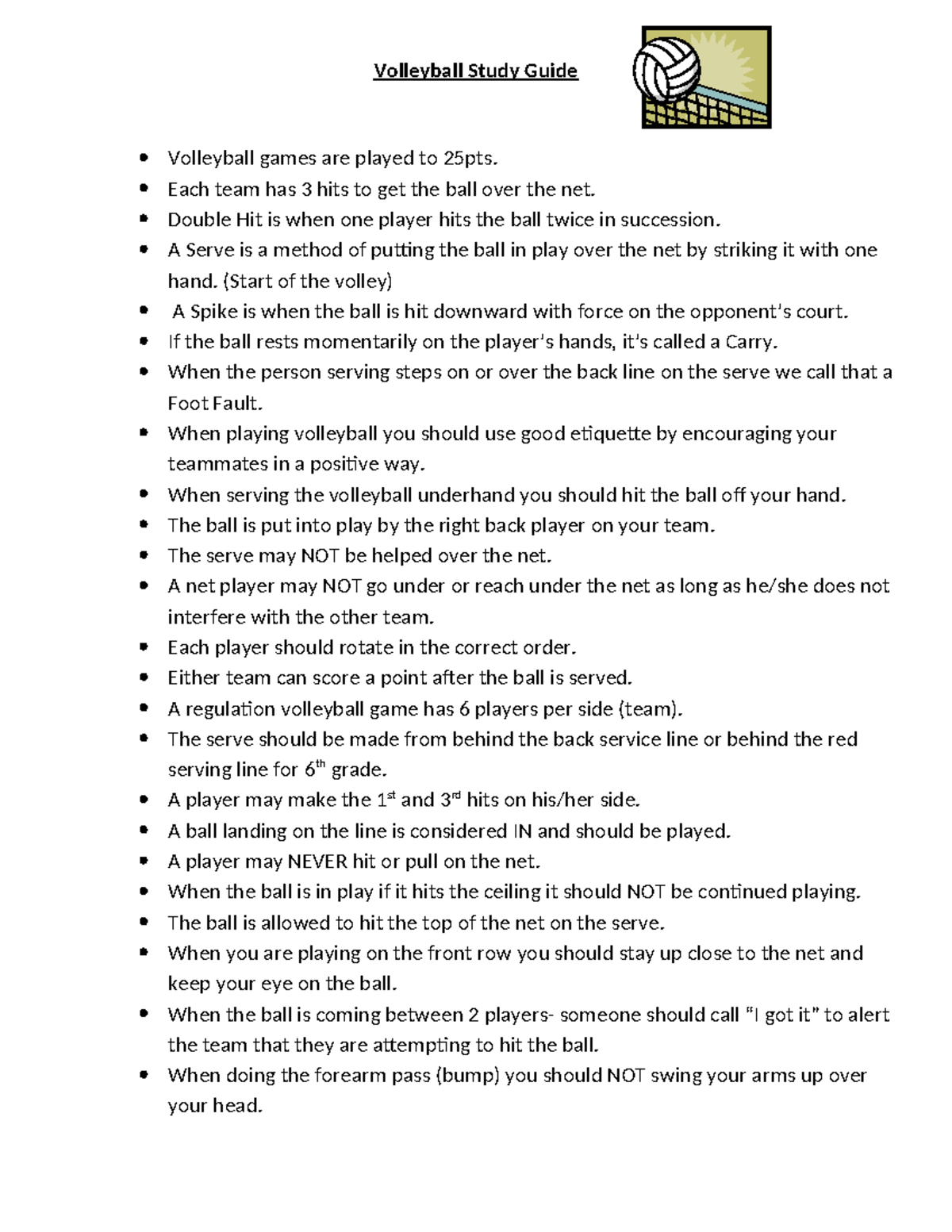 Volleyball Study Guide - Each team has 3 hits to get the ball over the ...