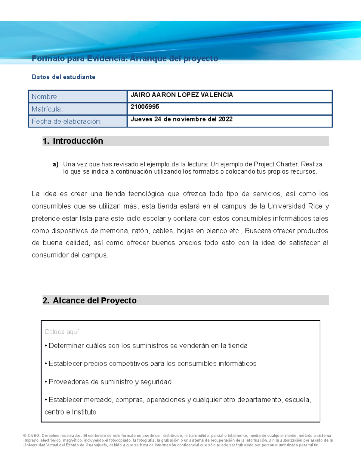 Arranque proyecto - Formato para Evidencia: Arranque del proyecto Datos ...
