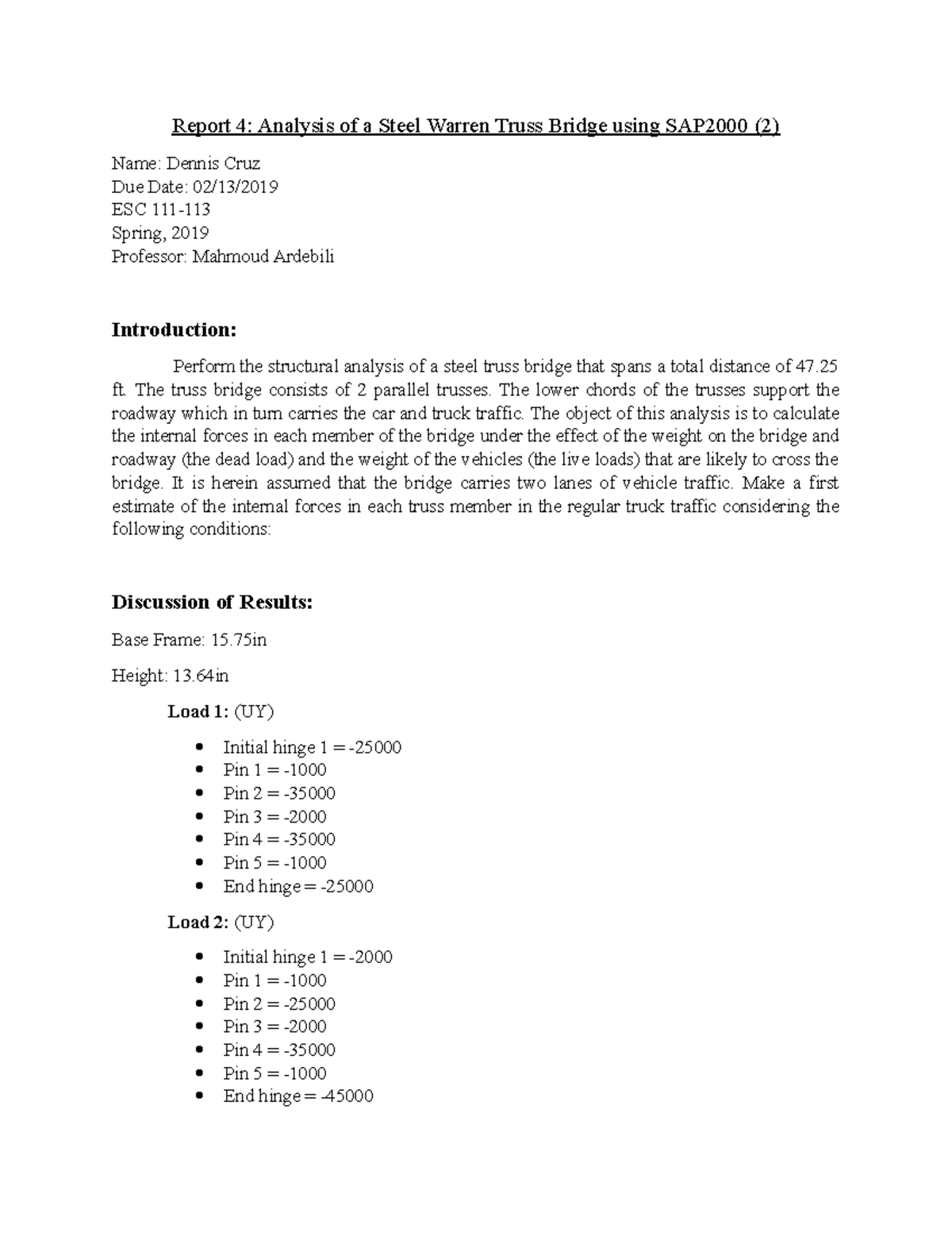 Experiment 3, Truss Bridge SAP2000 - Report 4: Analysis of a Steel ...