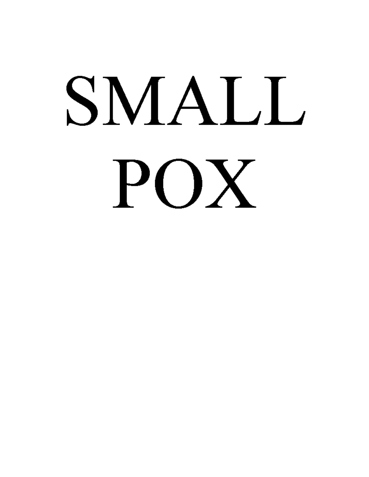 Small-POX - Small pox overview - SMALL POX INTRODUCTION: Smallpox ...