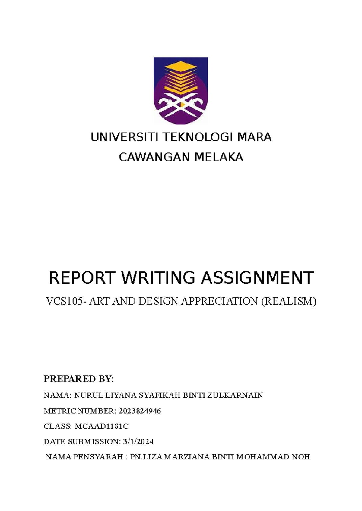 Portfolio vcs 105 - UNIVERSITI TEKNOLOGI MARA CAWANGAN MELAKA REPORT ...
