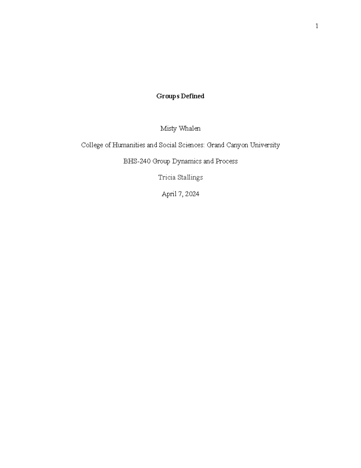 GROUPS DEFINED DOC - Groups Defined Misty Whalen College of Humanities ...