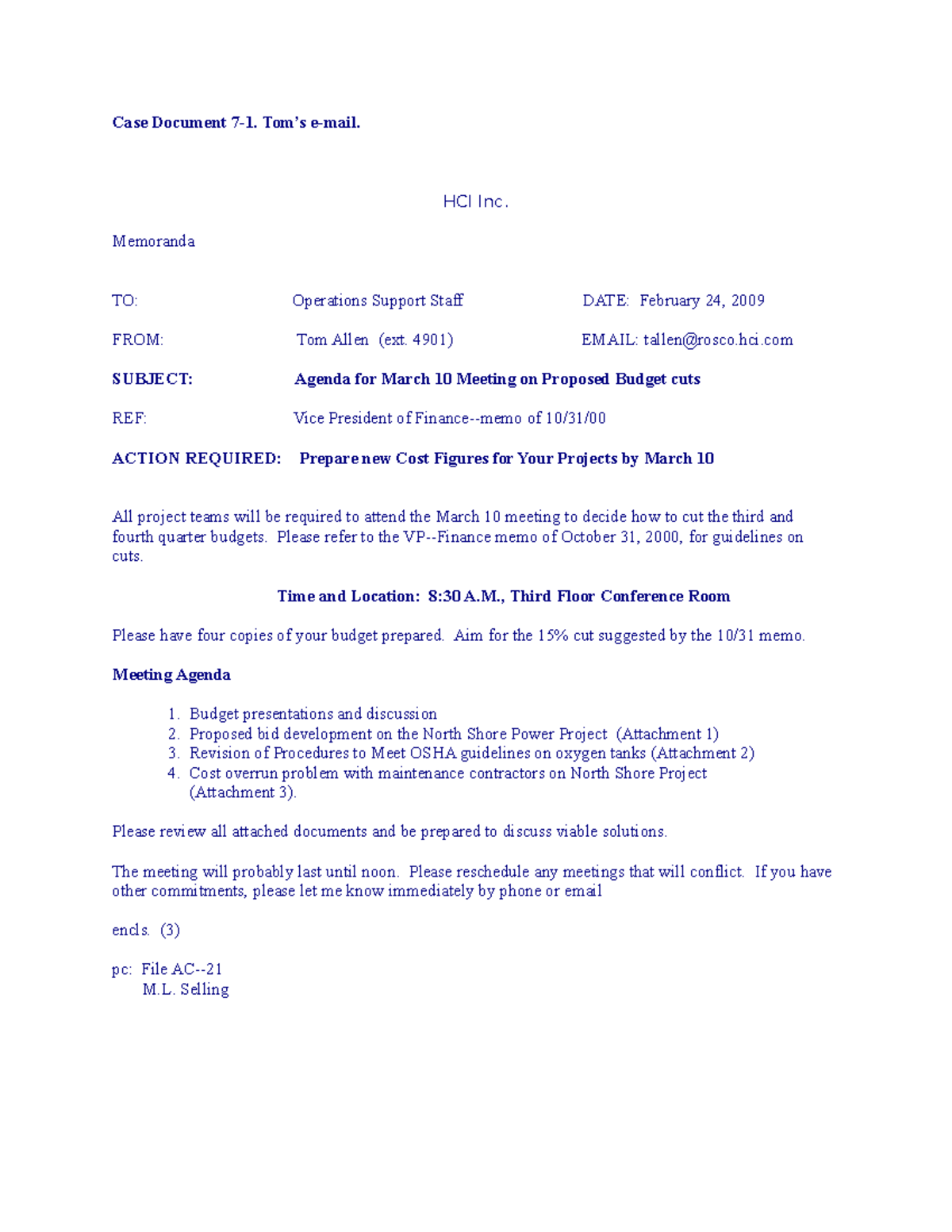 Case Document 7-1 - N/A - Case Document 7-1. Tom’s e-mail. HCI Inc ...