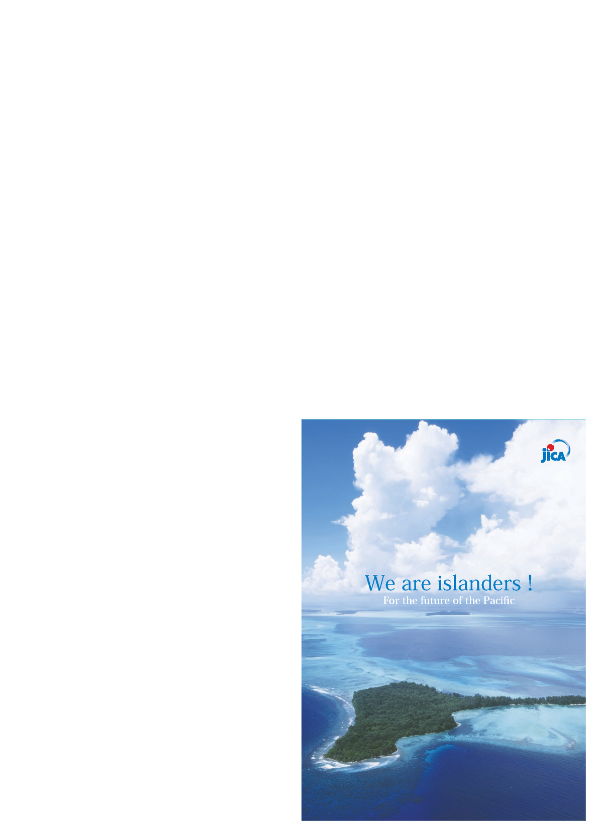 Islanders - Pacific Worlds - The Pacific Islands are a paradise that ...