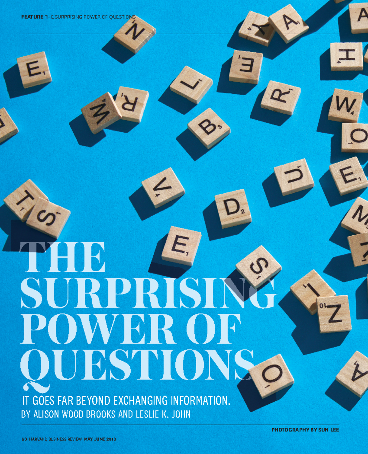 The surprising power of questions - THE SURPRISING POWER OF QUESTIONS ...