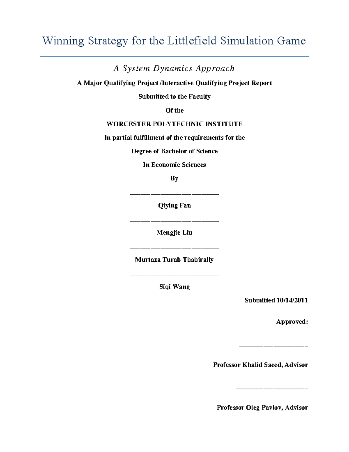 Littlefield Paper 1026 - Winning Strategy for the Littlefield ...