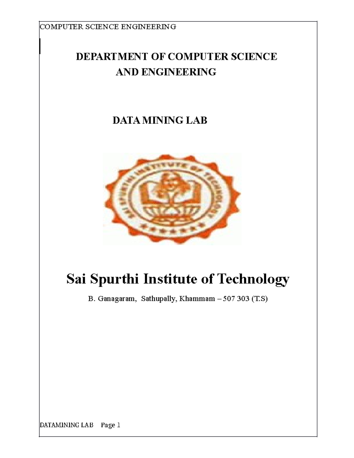 DWDM LAB Manual - DEPARTMENT OF COMPUTER SCIENCE AND ENGINEERING DATA MINING LAB Sai Spurthi ...