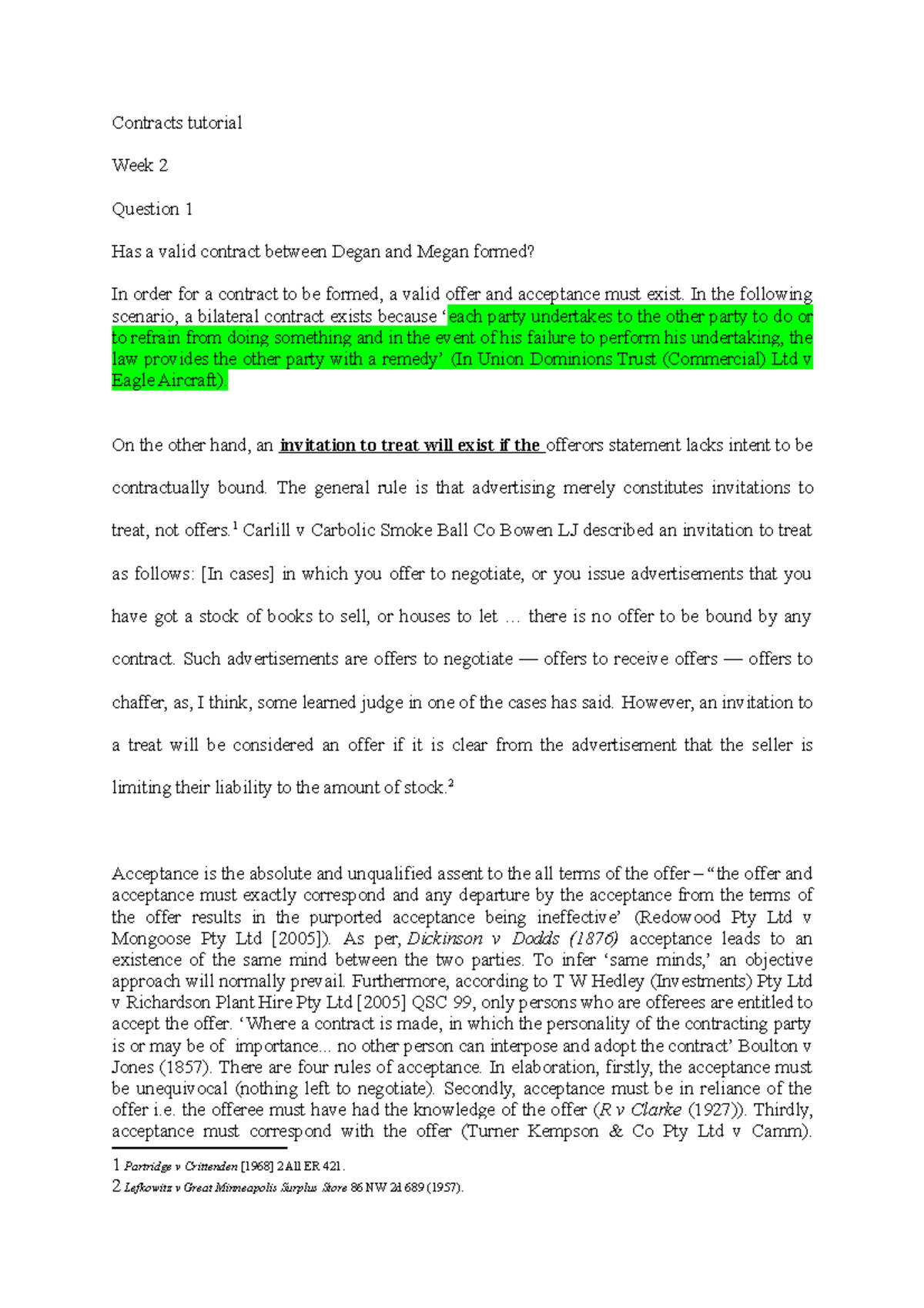 Contracts tutorialx - Contracts tutorial Week 2 Question 1 Has a valid contract between Degan ...