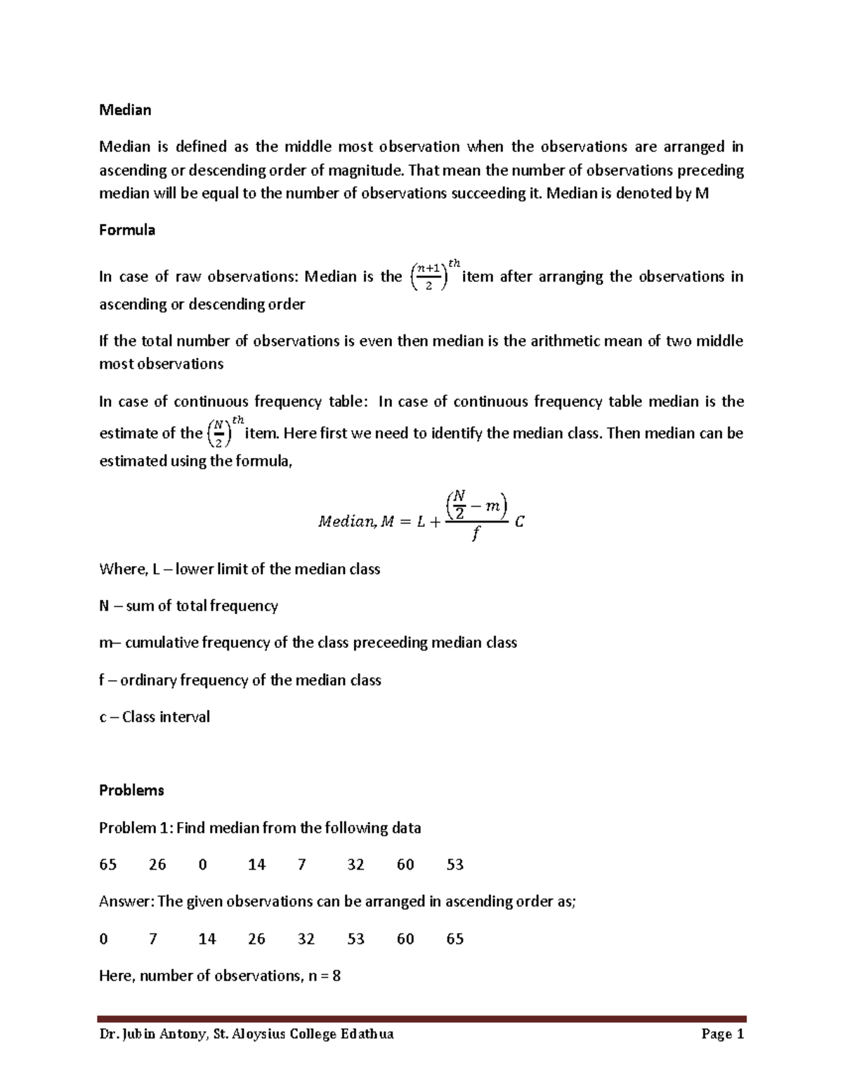Notes M2 Median - Median Median is defined as the middle most ...