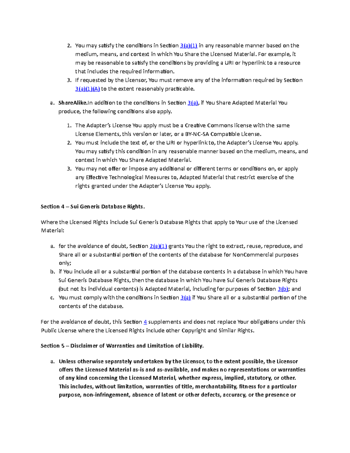 You may satisfy the conditions in Section 3 - For example, it may be ...