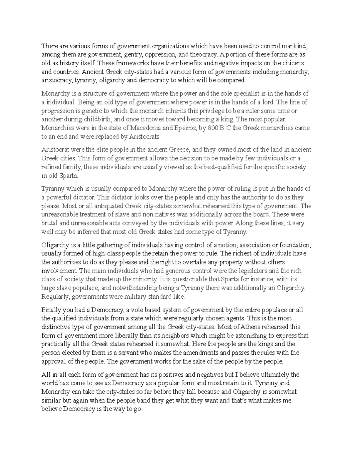 Written Assignment 2 - There are various forms of government ...