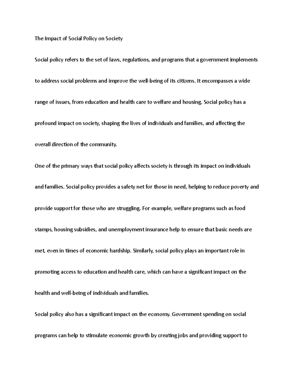 SP21 - notes - The Impact of Social Policy on Society Social policy ...