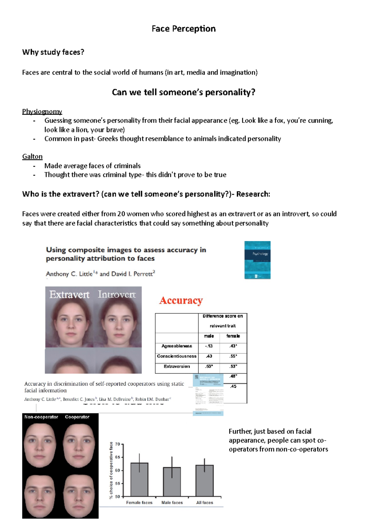 Face Perception - Face Perception Why study faces? Faces are central to ...