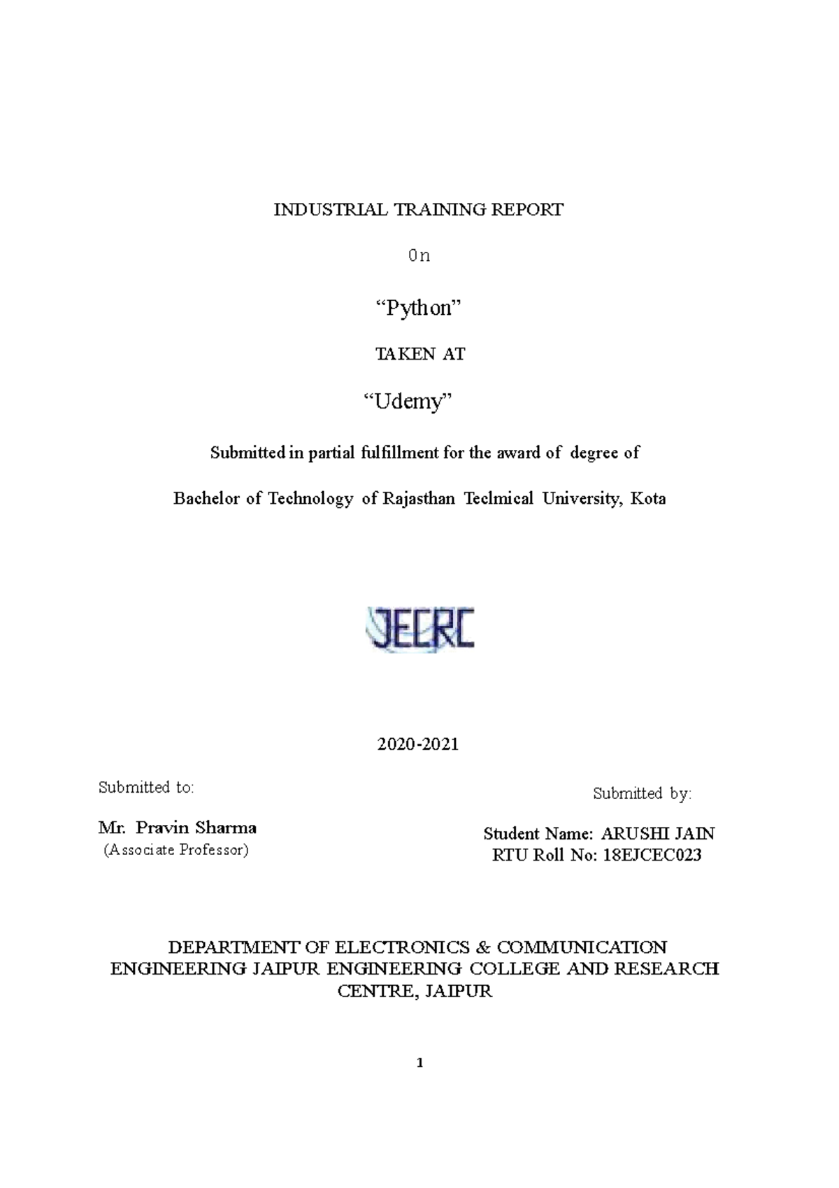 18 Ejcec 023 arushi jain report - INDUSTRIAL TRAINING REPORT 0n “Python ...