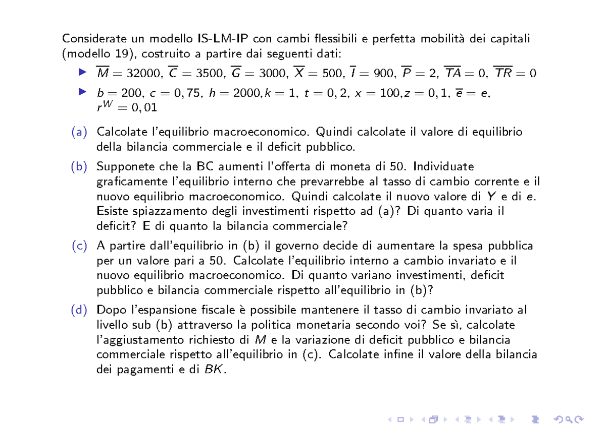 Esercitazione Islmbb 2020 flex - Considerate un modello IS-LM-IP con ...
