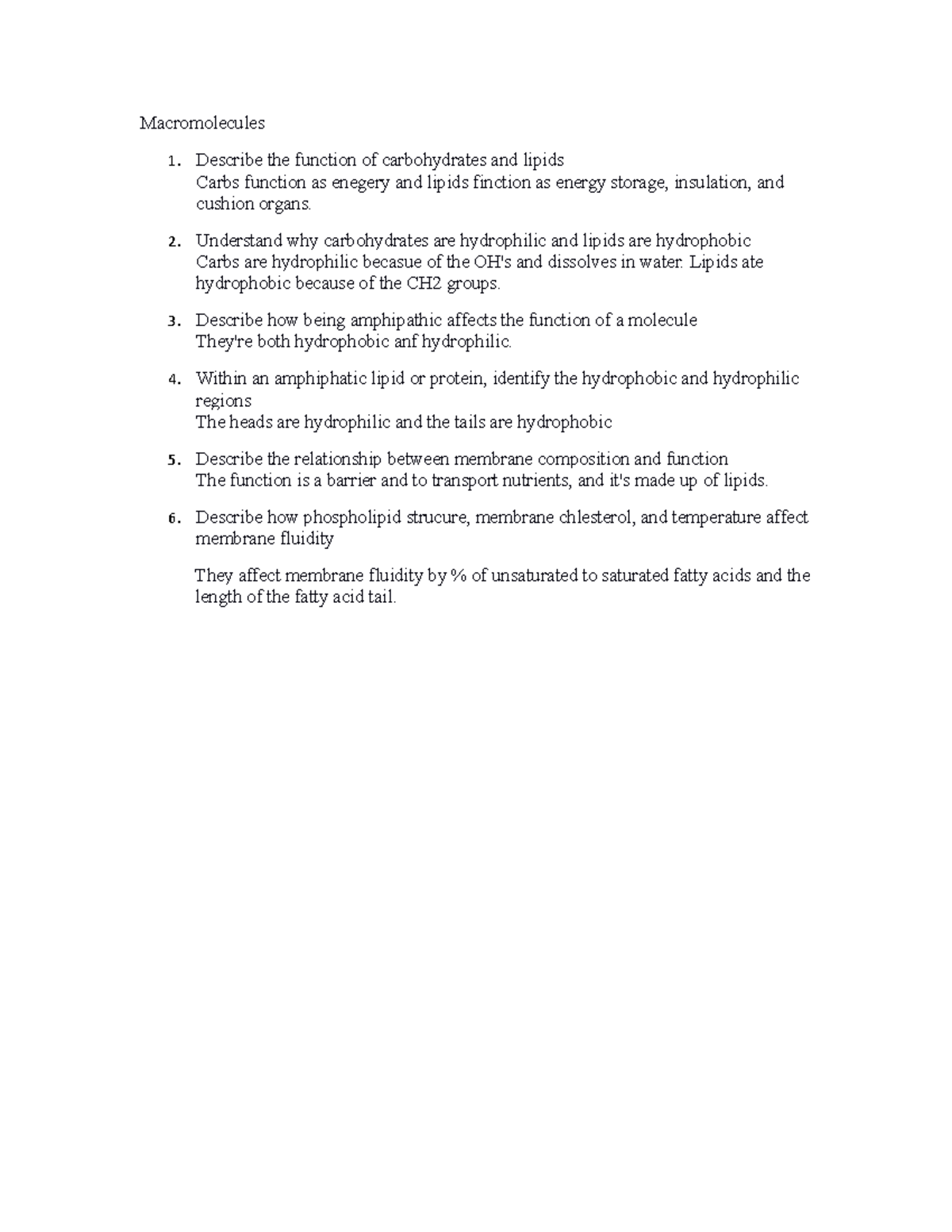 Study guide for macromolecules - Macromolecules 1. Describe the ...