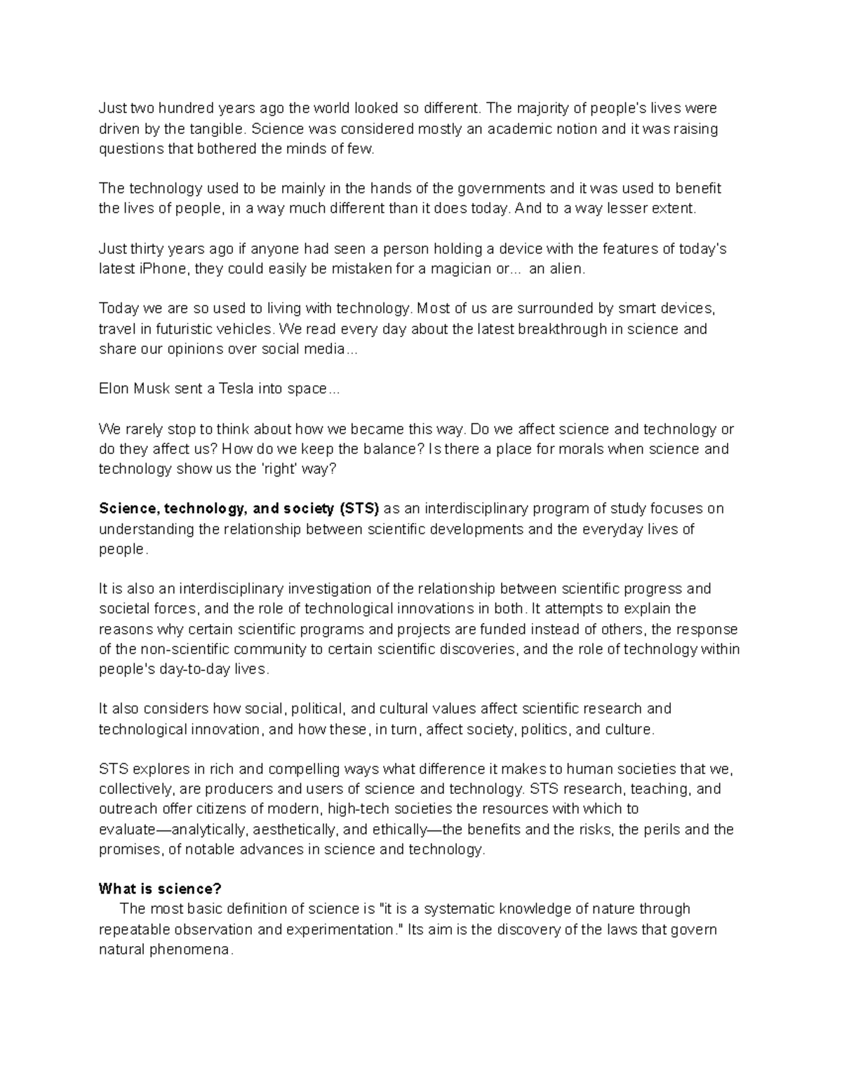 STS Midterm Compilation - Just two hundred years ago the world looked so different. The majority ...